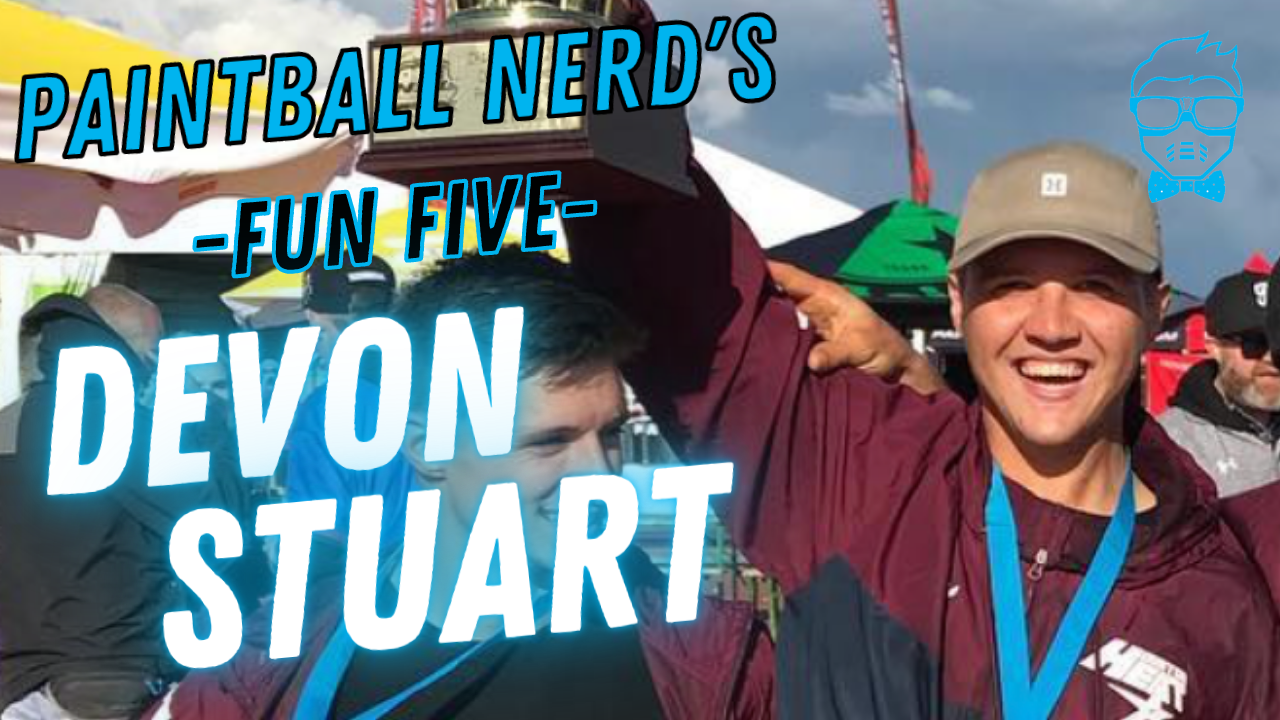 Fun Five Interview with Devon Stuart – paintballnerd