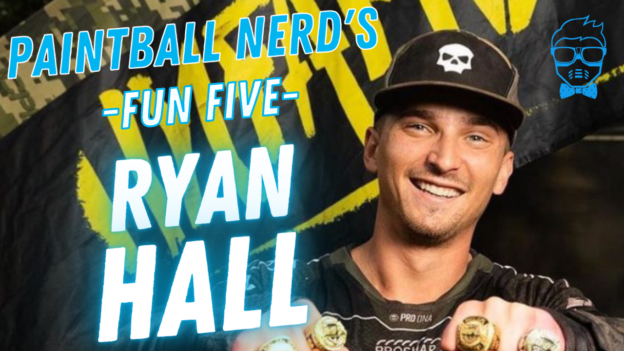 Fun Five Interview with Ryan Hall – paintballnerd